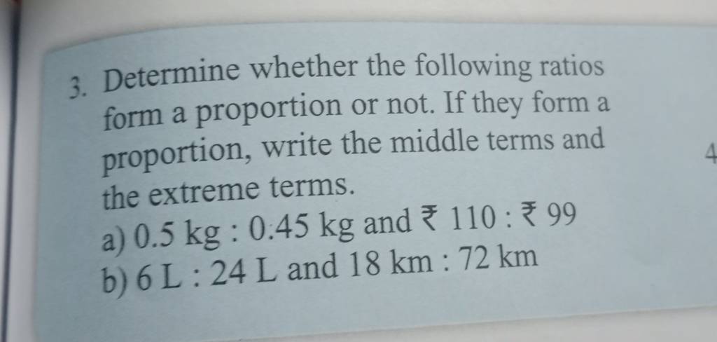 3. Determine whether the following ratios form a proportion or not. If th..