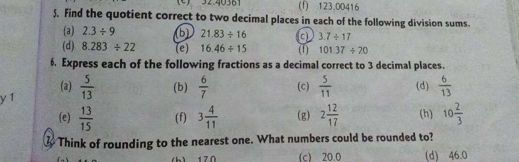 5. Find the quotient correct to two decimal places in each of the followi..