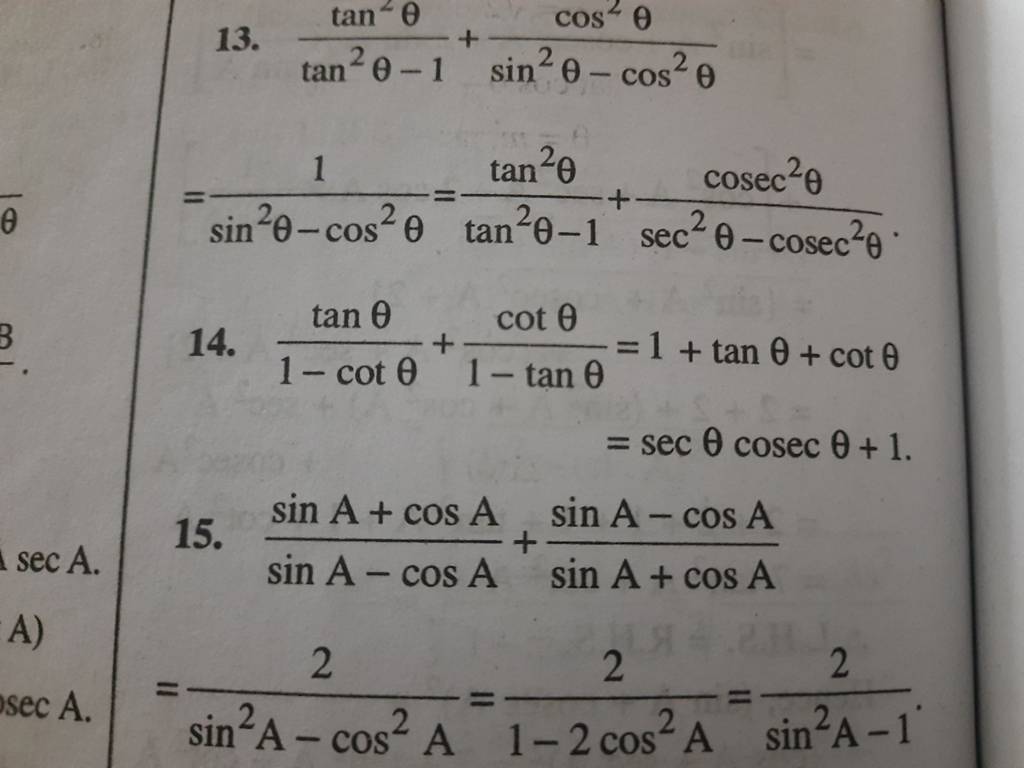 13 Tan2θ−1tan2θ Sin2θ−cos2θcos2θ Sin2θ−cos2θ1 Tan2θ−1tan2θ Sec2θ−co