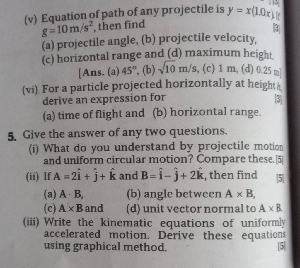 Equation of path of any projectile is y=x(1.0x), if g=10 m/s2, then find..