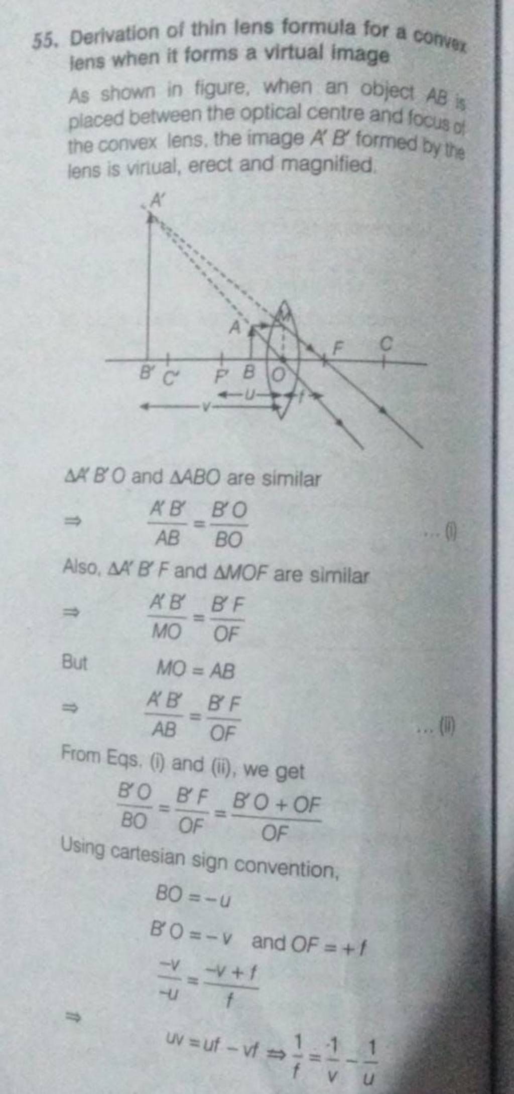 55. Derivation of thin lens formula for a cohvex lens when it forms a vir..