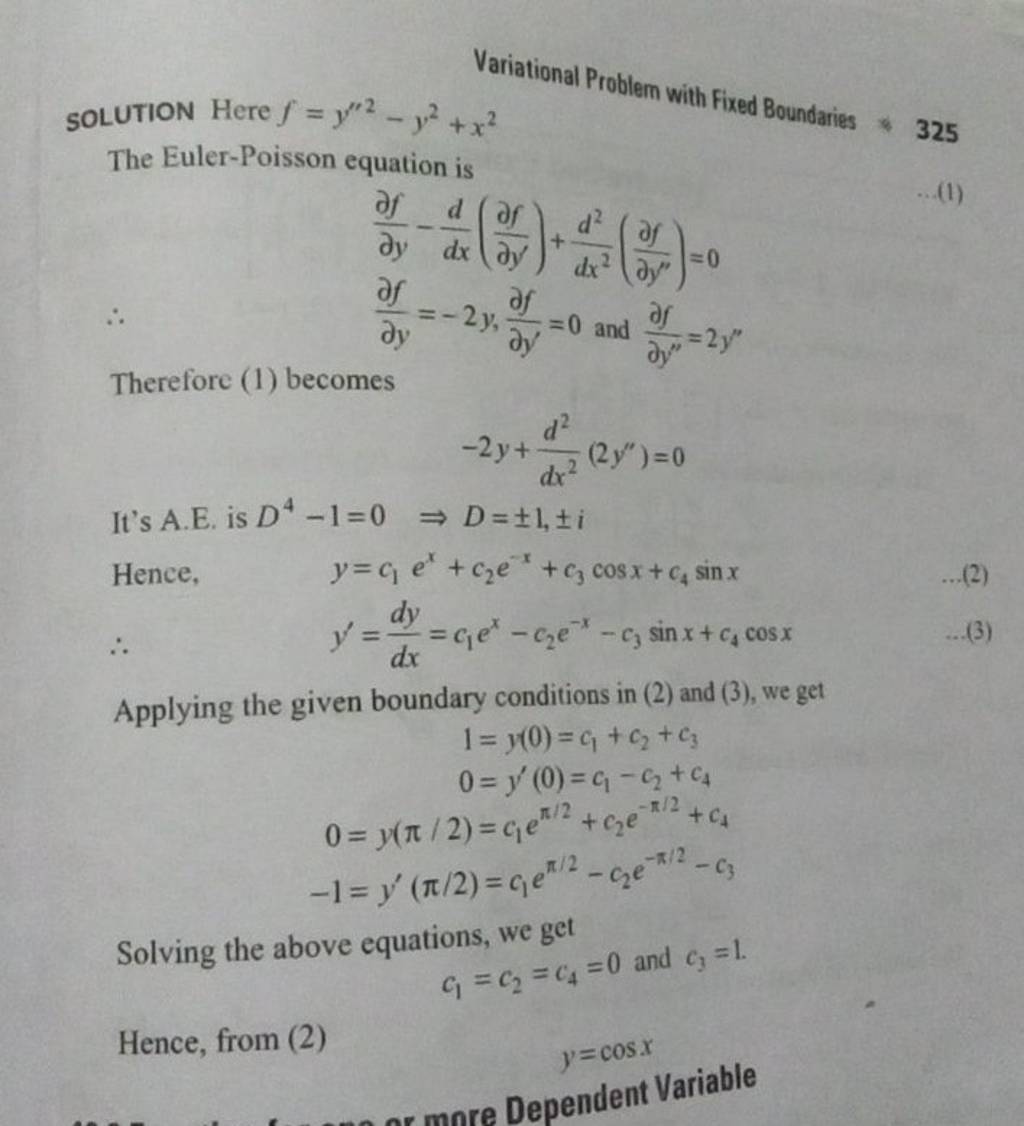 Variational Problem with Fixed Boundaries 325 SOLUTION Here f=y′′2−y2+x2