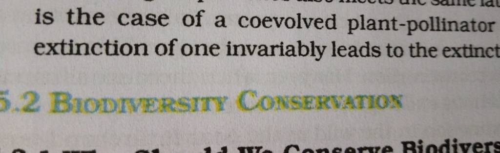 is the case of a coevolved plant-pollinator extinction of one invariably