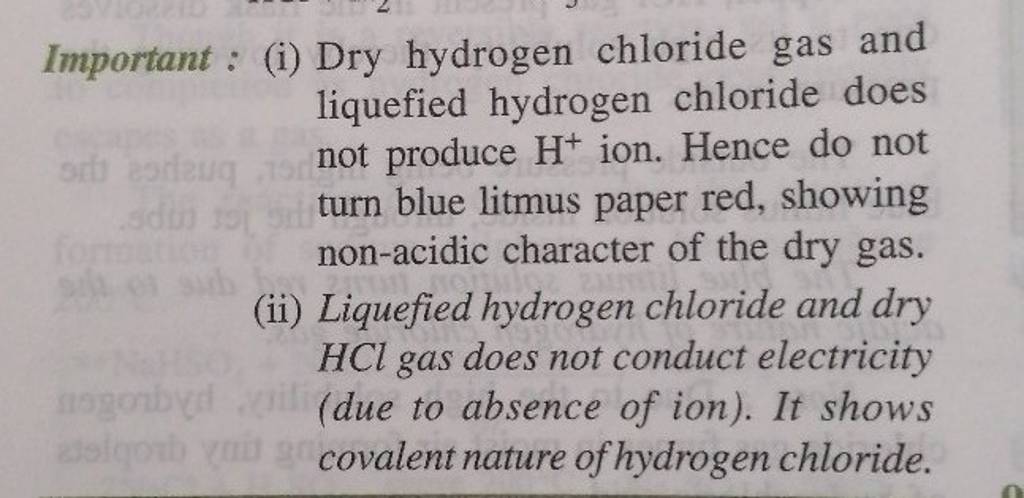 Important : (i) Dry hydrogen chloride gas and liquefied hydrogen chloride..