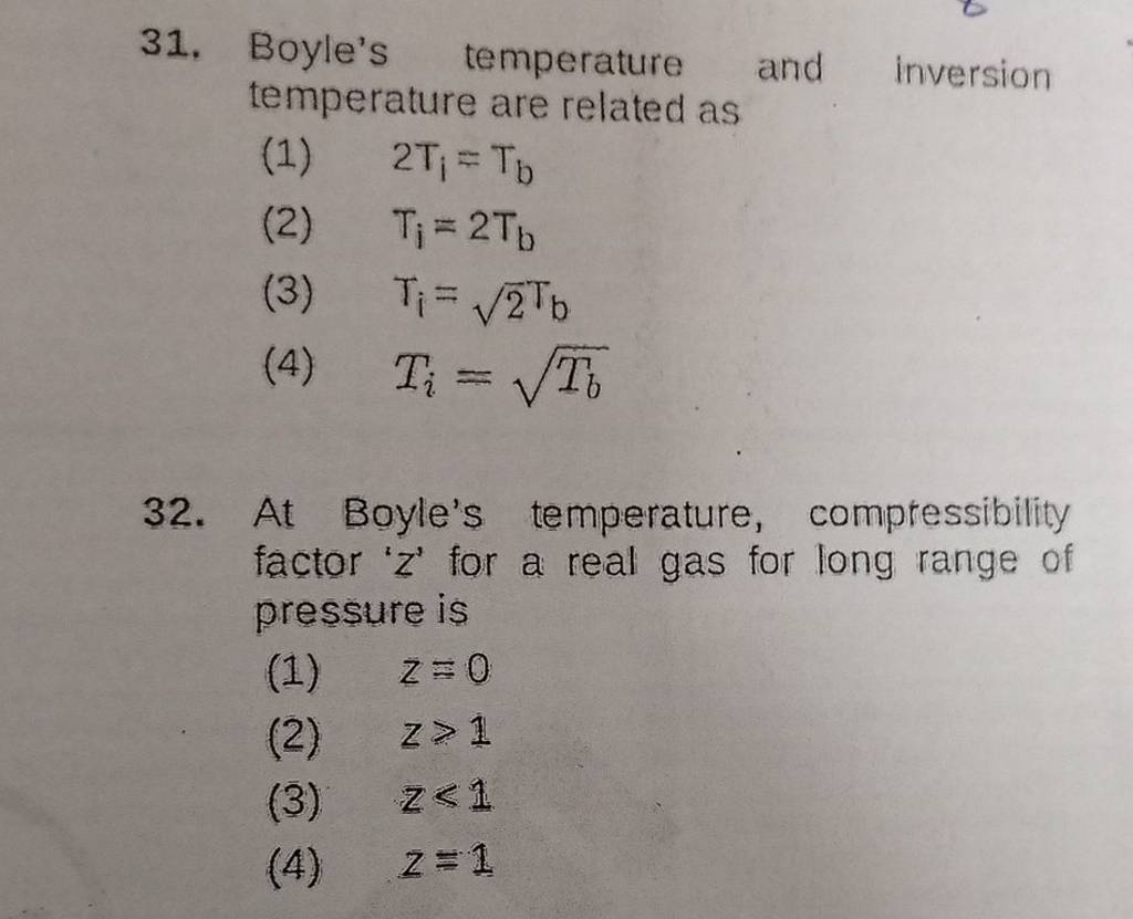 At Boyle's temperature, compressibility factor ' z ' for a real gas for l..