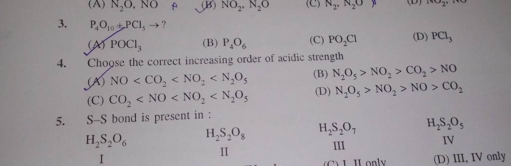 Choose the correct increasing order of acidic strength | Filo Choose the correct increasing order of acidic strength | Filo