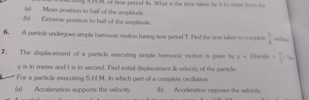 (a) Mean position to half of the amplitude. (b) Extreme position to half