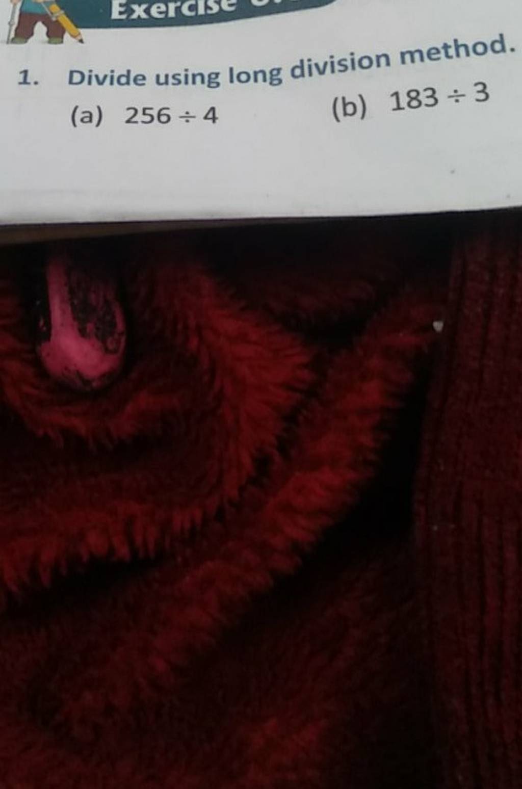 1. Divide using long division method. (a) 256÷4 (b) 183÷3 | Filo