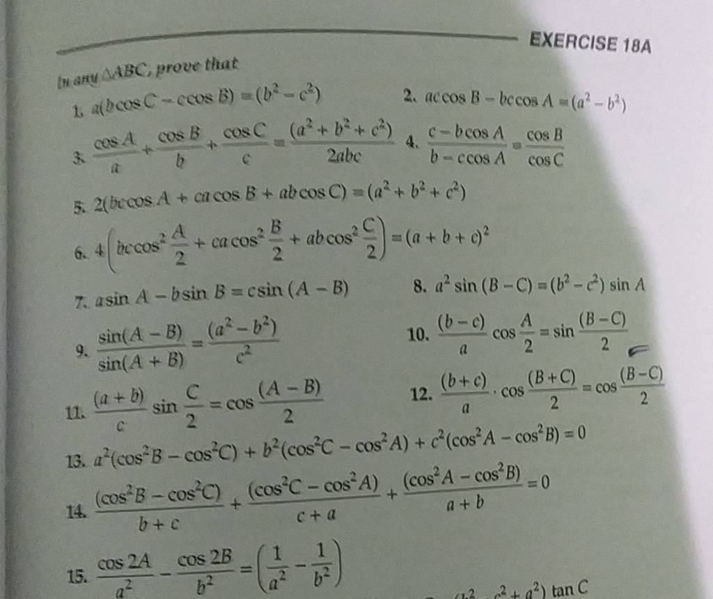 In and ABC, prove that 1. a(bcosC−cosB)=(b2−c2) 2. accosB−bccosA=(a2−b2)..