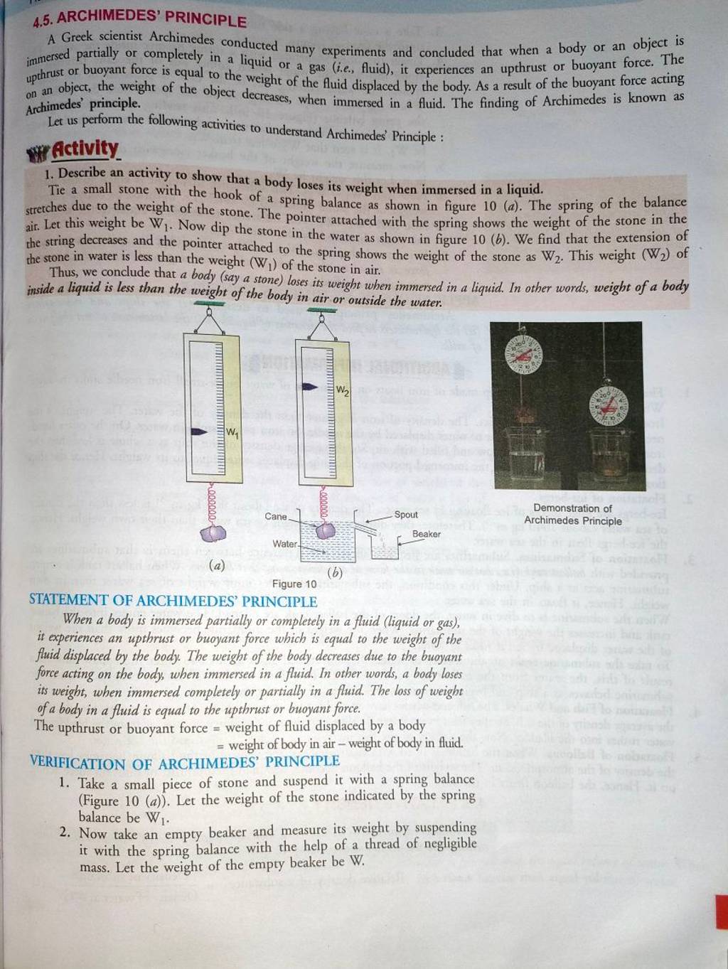 A Greek scientist Archimedes conducted many experiments and concluded tha..