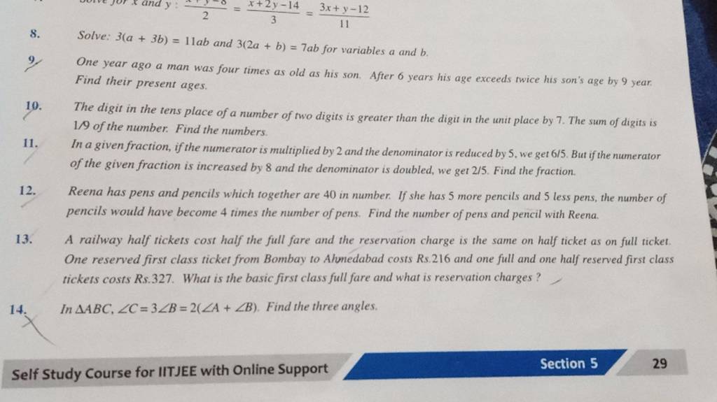 8. Solve: 3(a+3b)=11ab and 3(2a+b)=7ab for variables a and b. 9. One year..