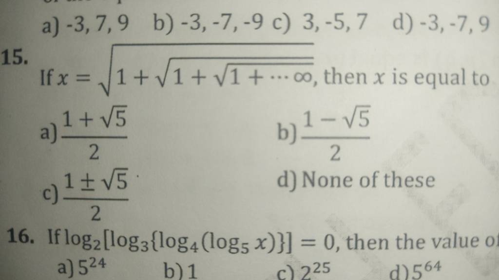 If log2 [log3 {log4 (log5 x)}]=0, then the value 0 | Filo