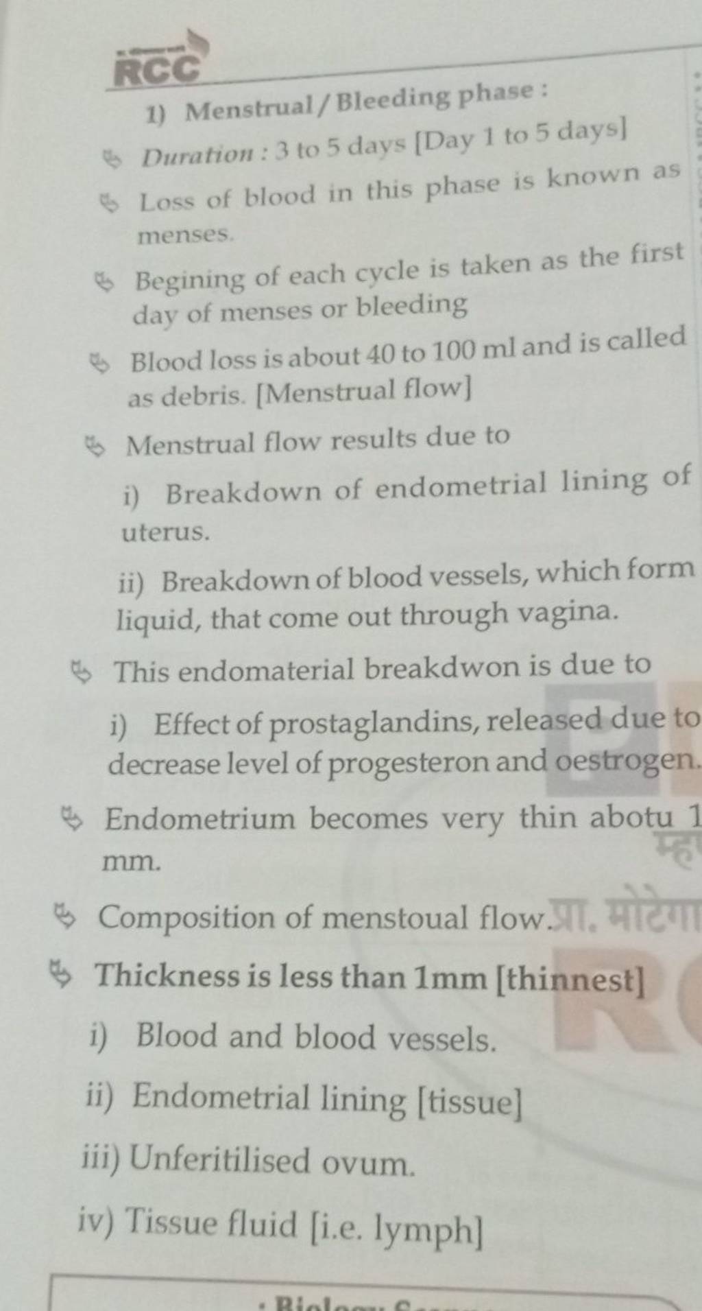 Menstrual/Bleeding phase : (3) Duration : 3 to 5 days [Day 1 to 5 days]