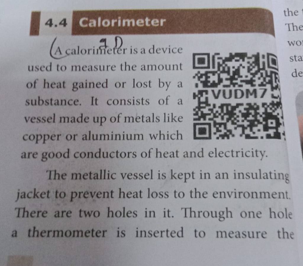 4.4 Calorimeter (A calorimeter is a device used to measure the amount of