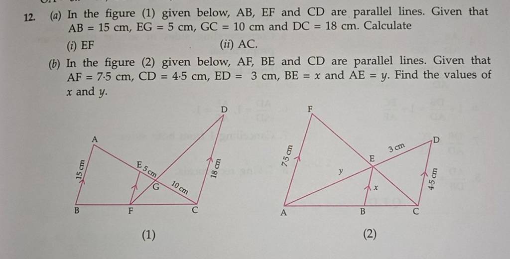 12. (a) In the figure (1) given below, AB,EF and CD are parallel lines. G..