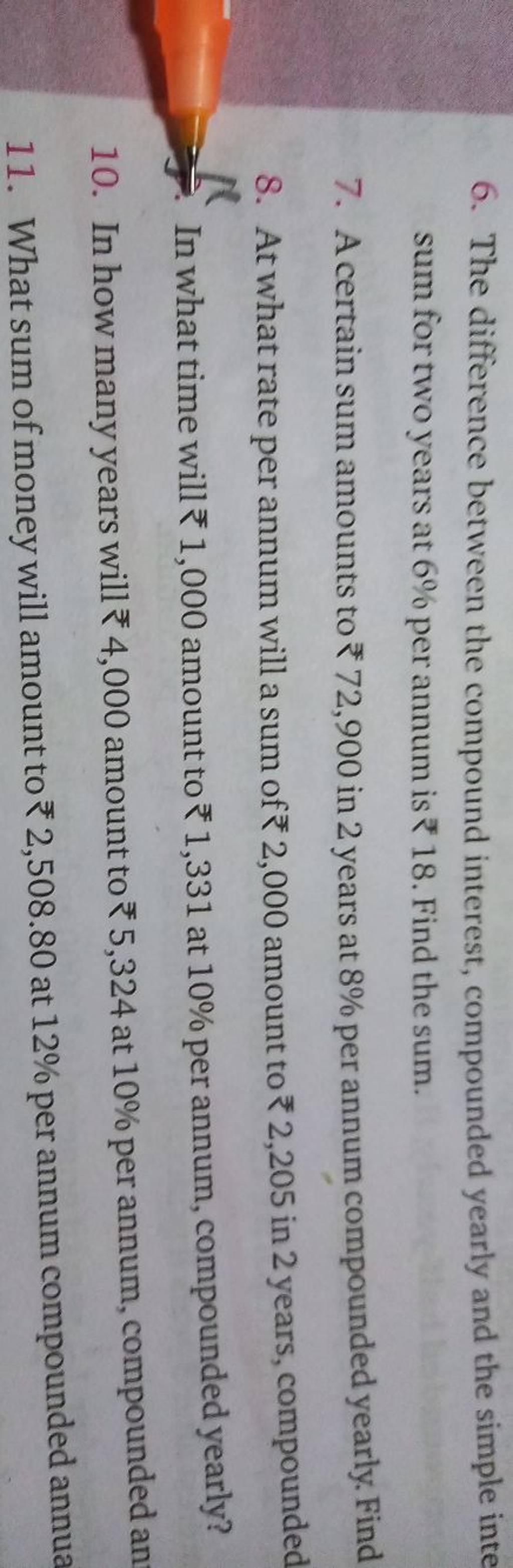 6. The difference between the compound interest, compounded yearly and th..