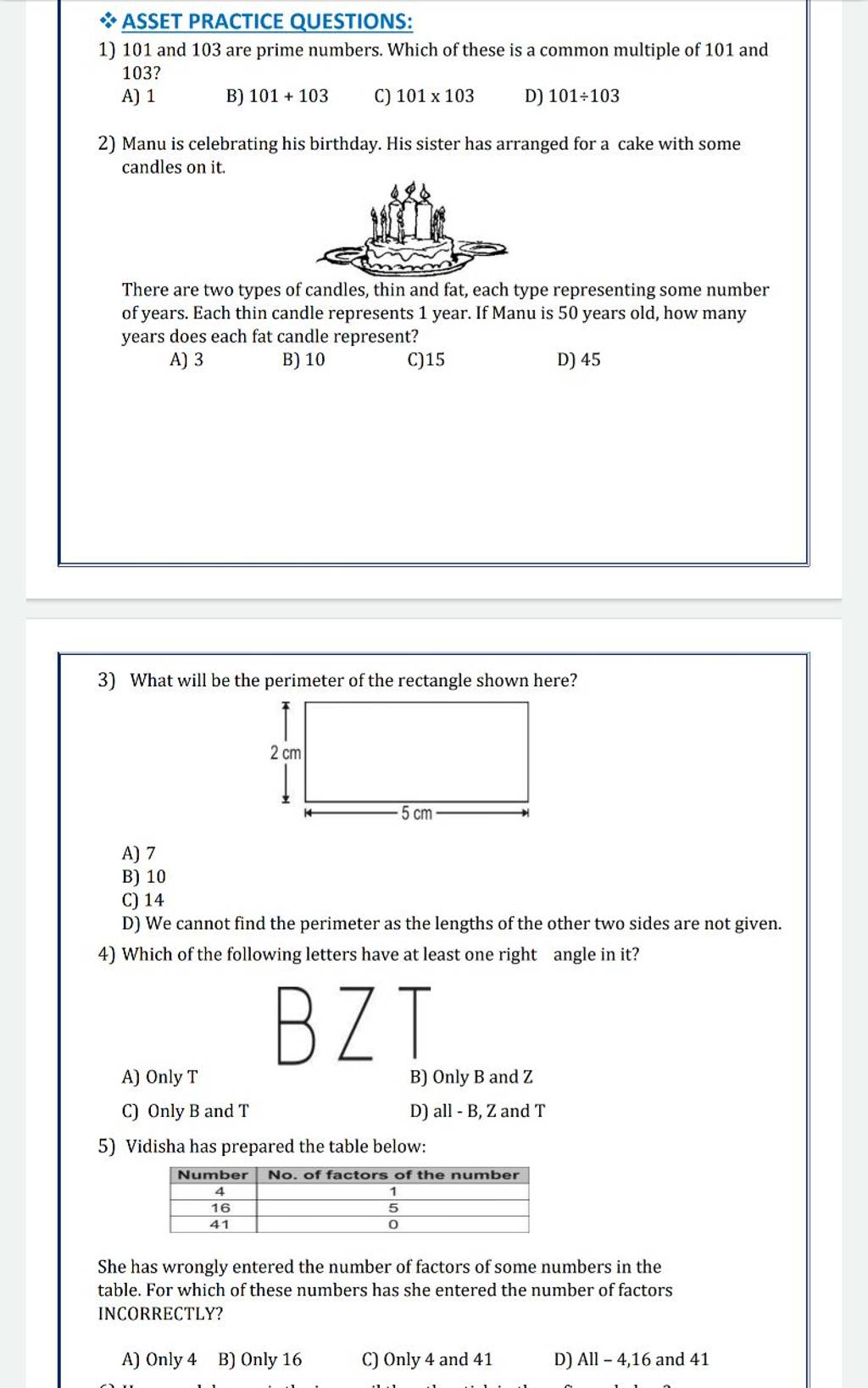 * ASSET PRACTICE QUESTIONS: 1) 101 and 103 are prime numbers. Which of th..