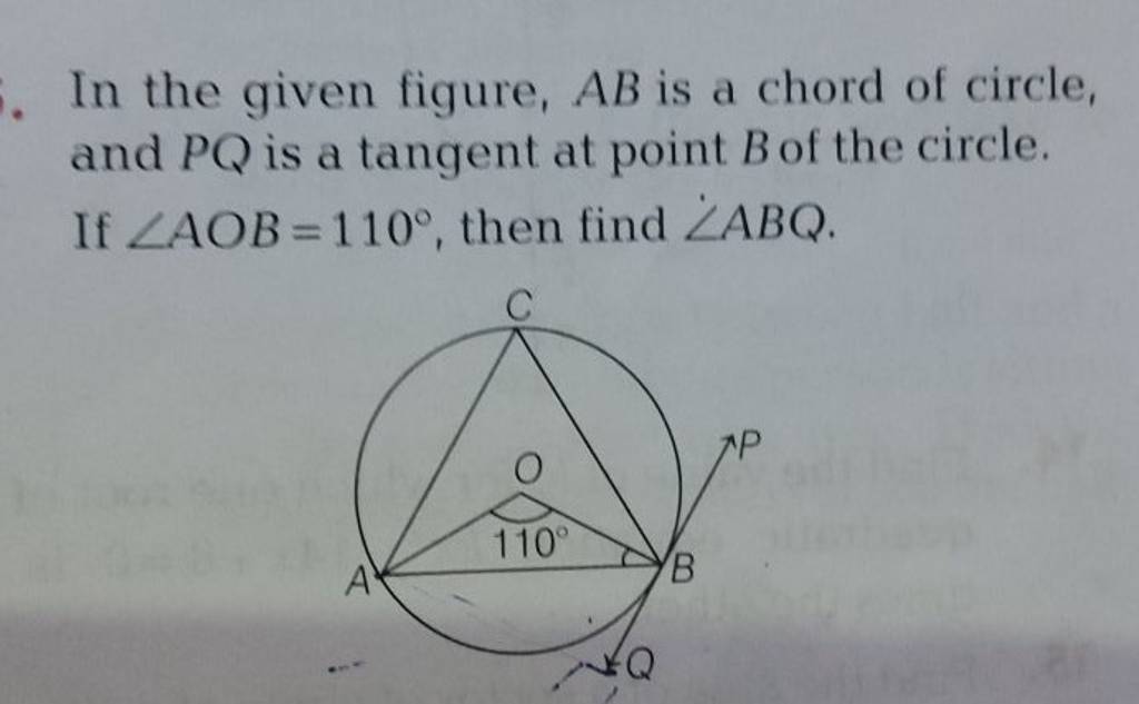 In the given figure, AB is a chord of circle, and PQ is a tangent at poin..