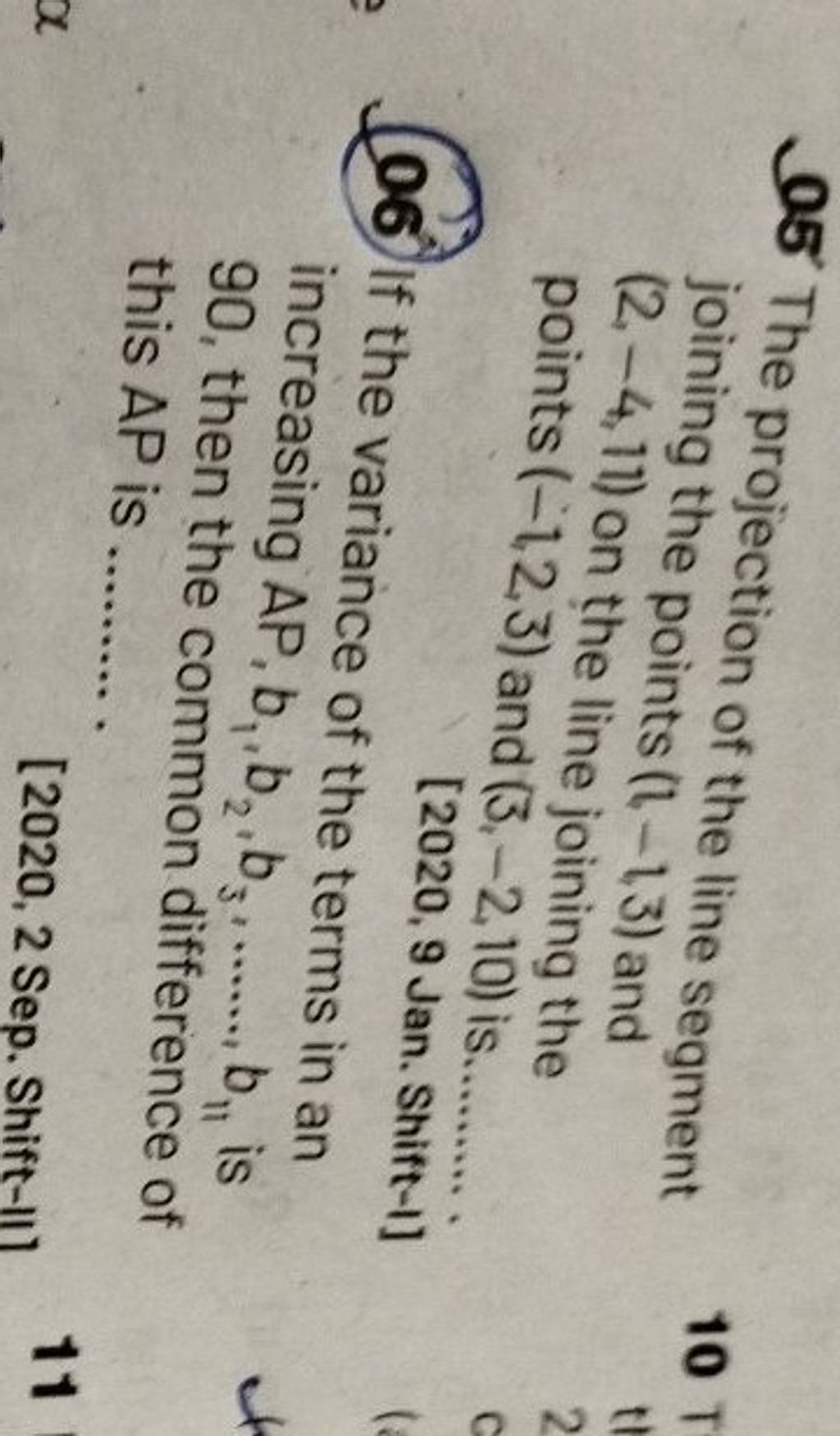 05 The projection of the line segment joining the points (1,1,3) and (2,−..