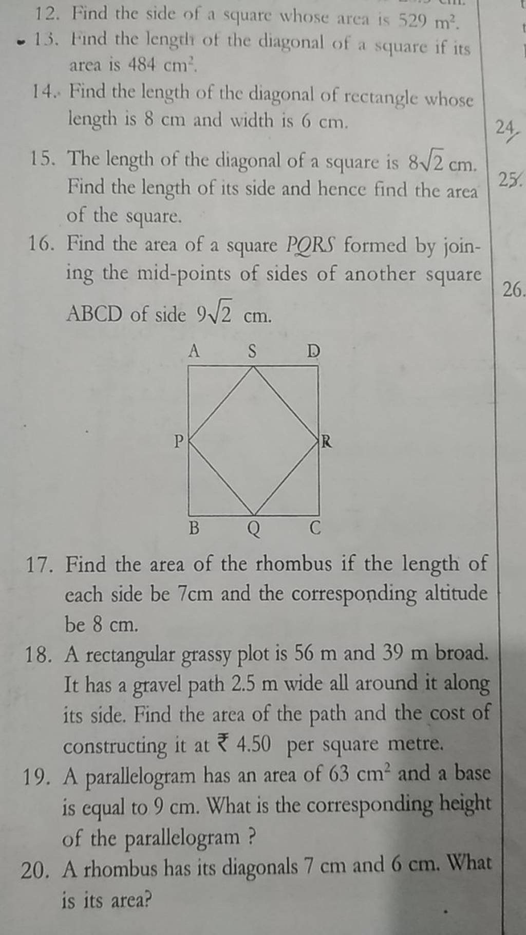 12. Find the side of a square whose area is 529 m2. 13. Find the length o..