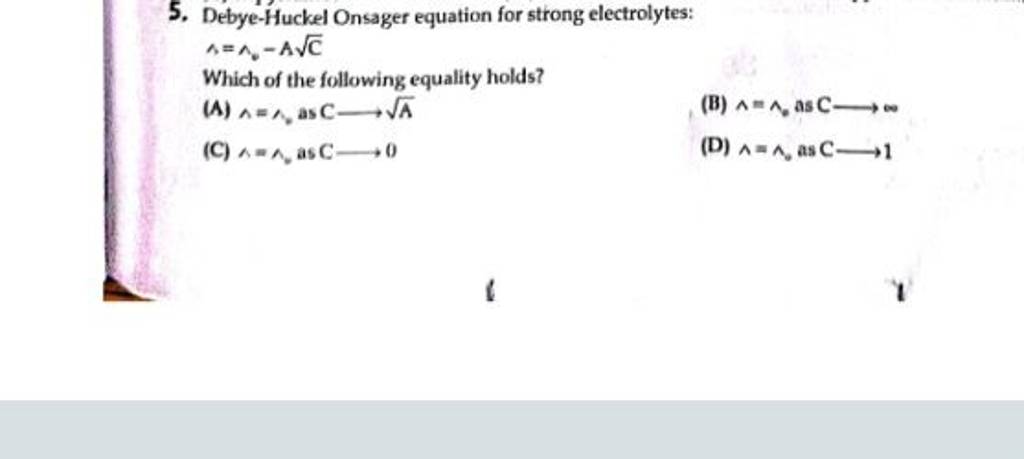 Debye-Huckel Onsager equation for strong electrolytes: ∧=∧v −AC Which of..