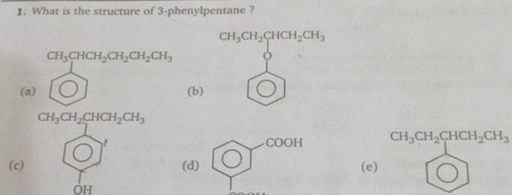 What is the structure of 3-phenylpentane? | Filo