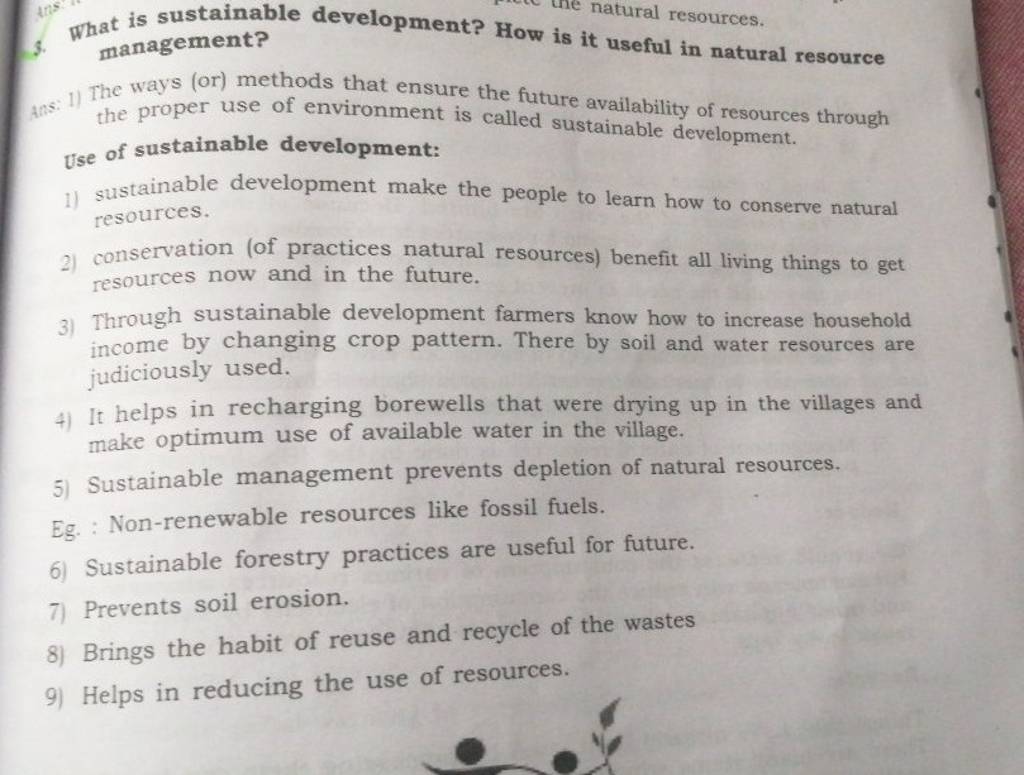 What is sustainable development? How is it useful in natural resource man..