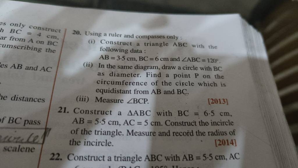 20. Using a ruler and compasses only : (i) Construct a triangle ABC with