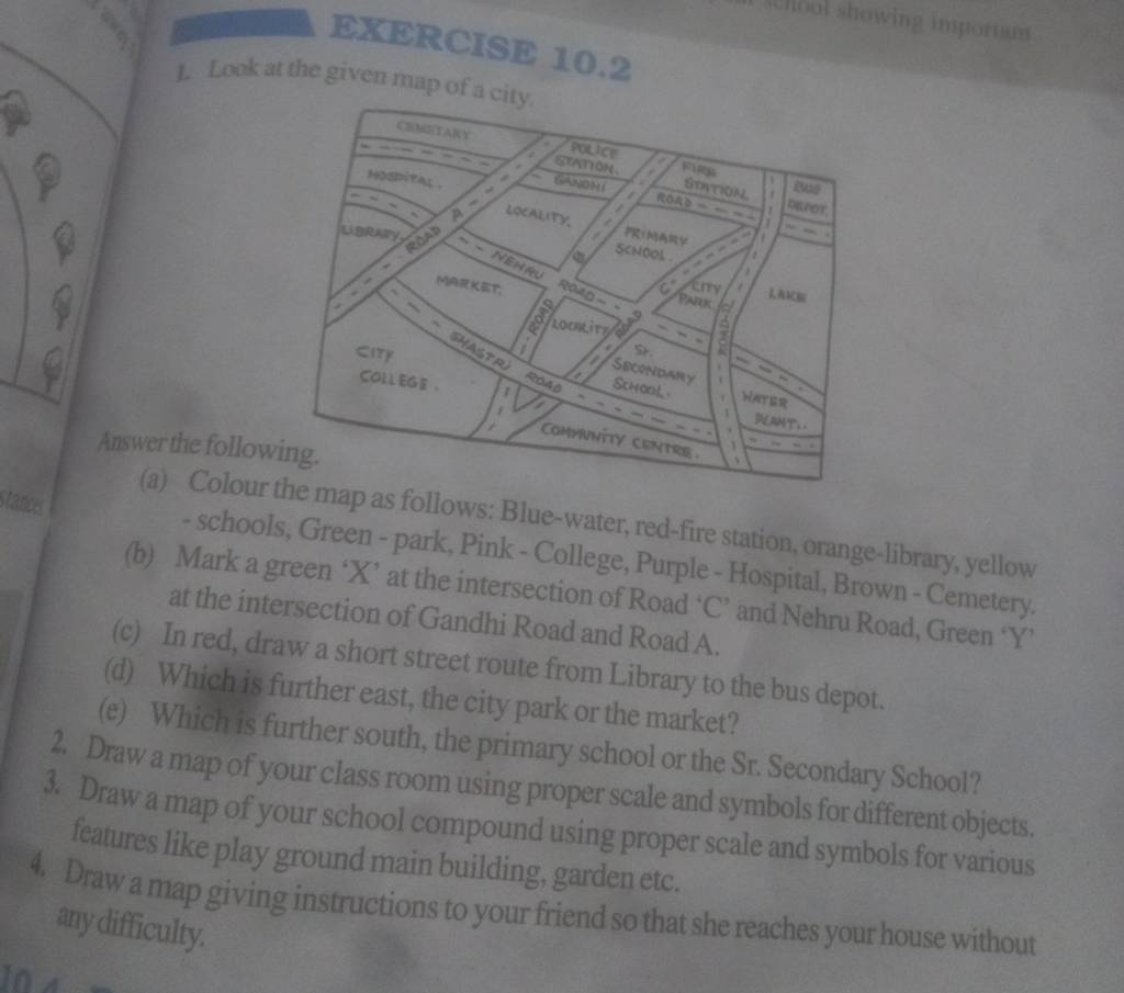 1. Look at the given map of a city. Answer the following. (a) Colour the