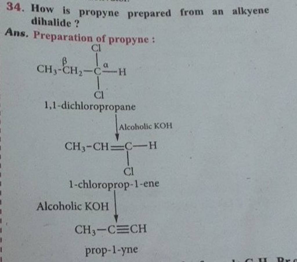 34. How is propyne prepared from an alkyene dihalide ? Ans. Preparation o..