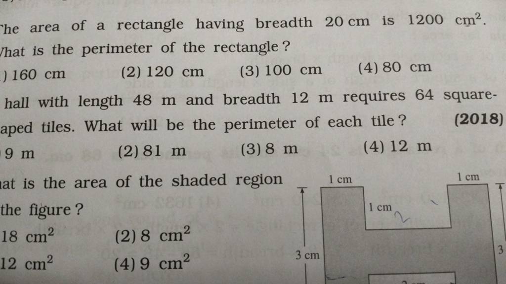 The area of a rectangle having breadth 20 cm is 1200 cm2. That is the per..