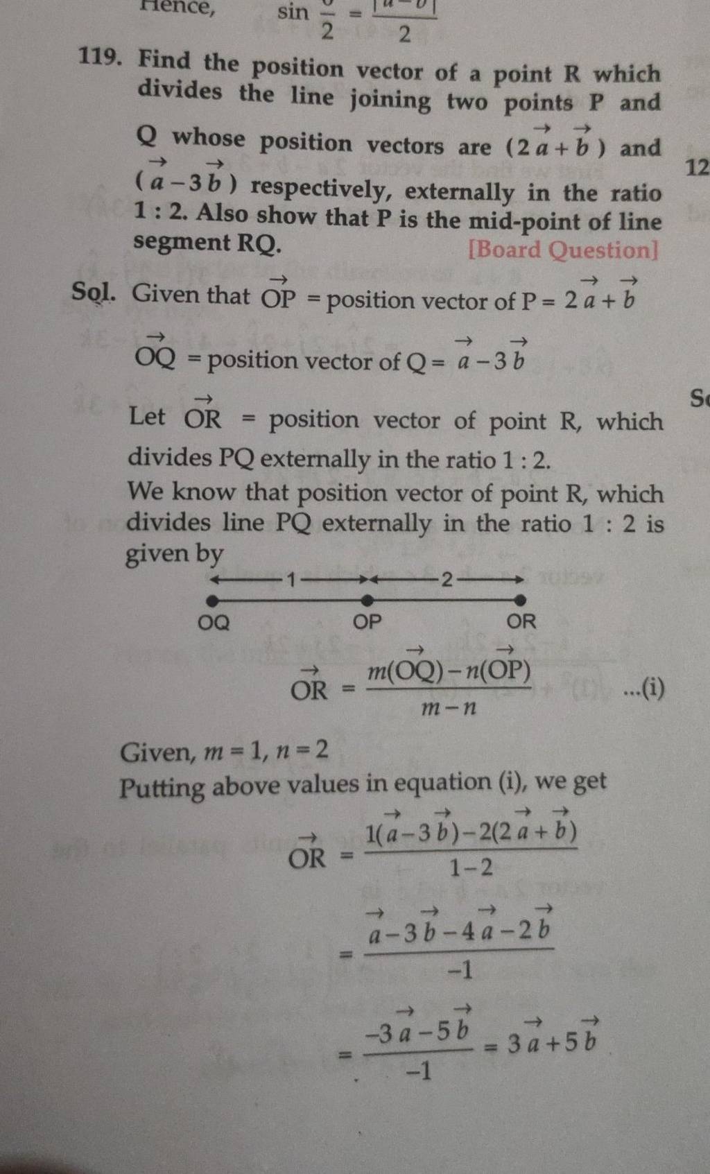 119. Find the position vector of a point R which divides the line joining..