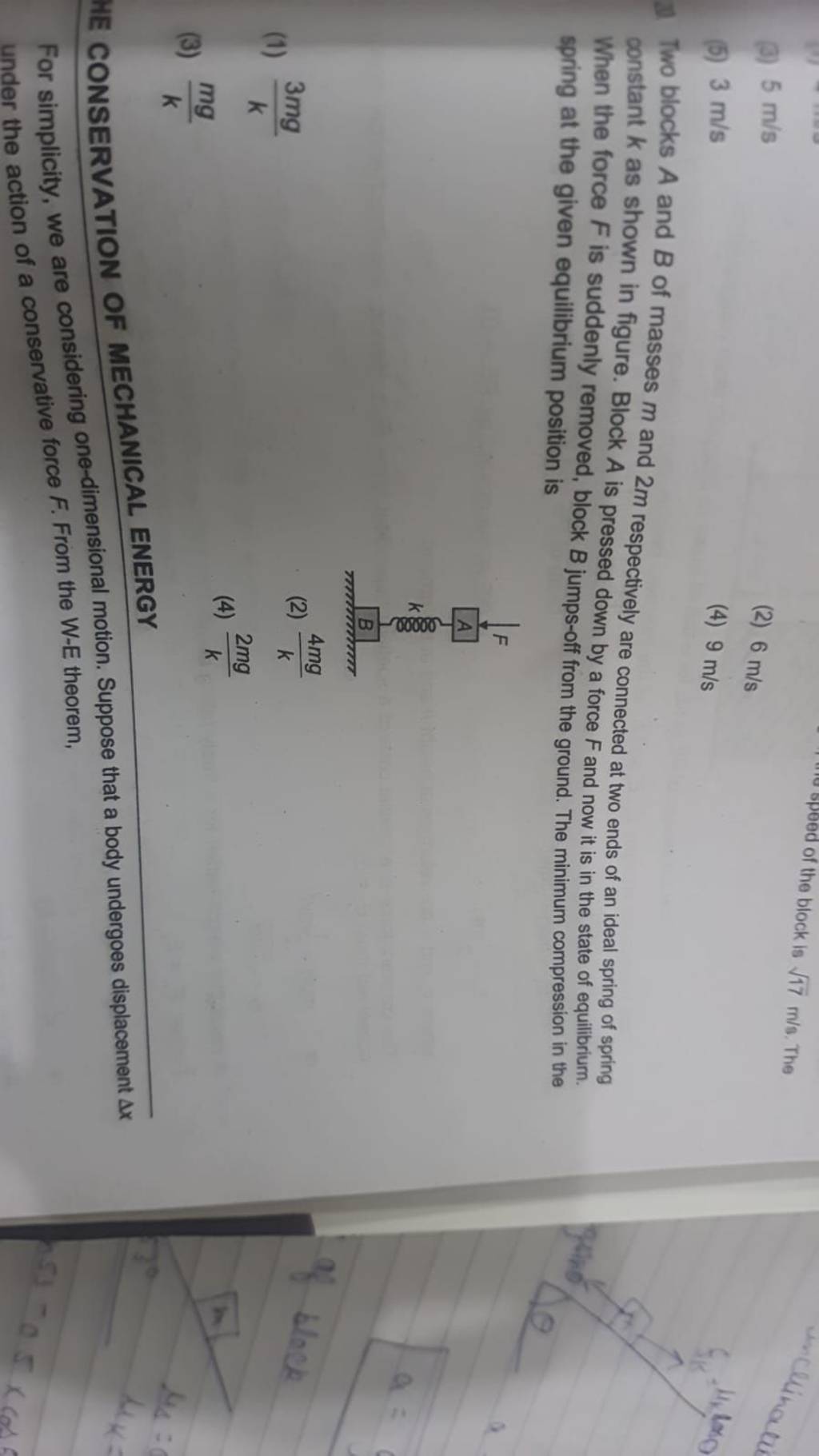 Two blocks A and B of masses m and 2m respectively are connected at two e.. Two blocks A and B of masses m and 2m respectively are connected at two e..