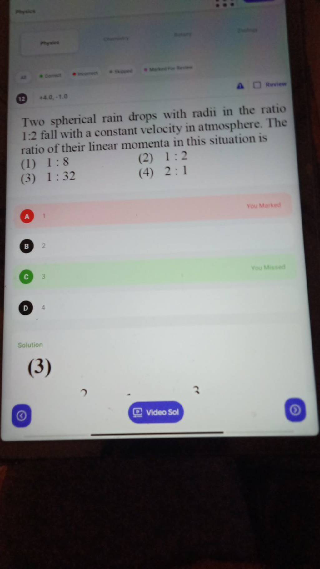 Two spherical rain drops with radii in the ratio 1:2 fall with a constant..