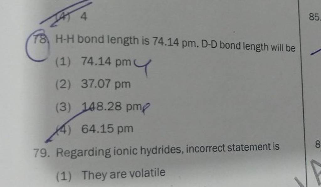 (8.) H−H bond length is 74.14pm. D-D bond length will be | Filo