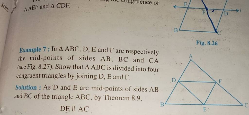 AEF and CDF. Fig. 8.26 Example 7 : In ABC,D,E and F are respectively t..
