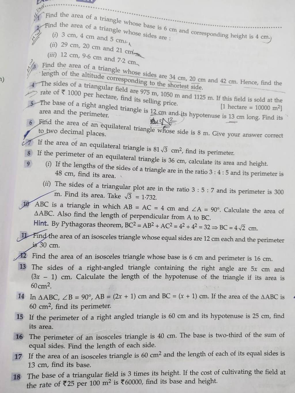 Find the area of a triangle whose base is 6 cm and corresponding height i..