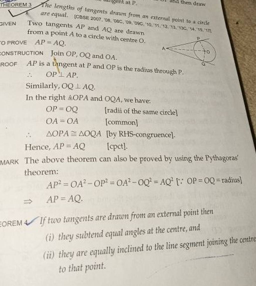 THEOREM 3 The lengths of tangents draum from an external point to a circl..