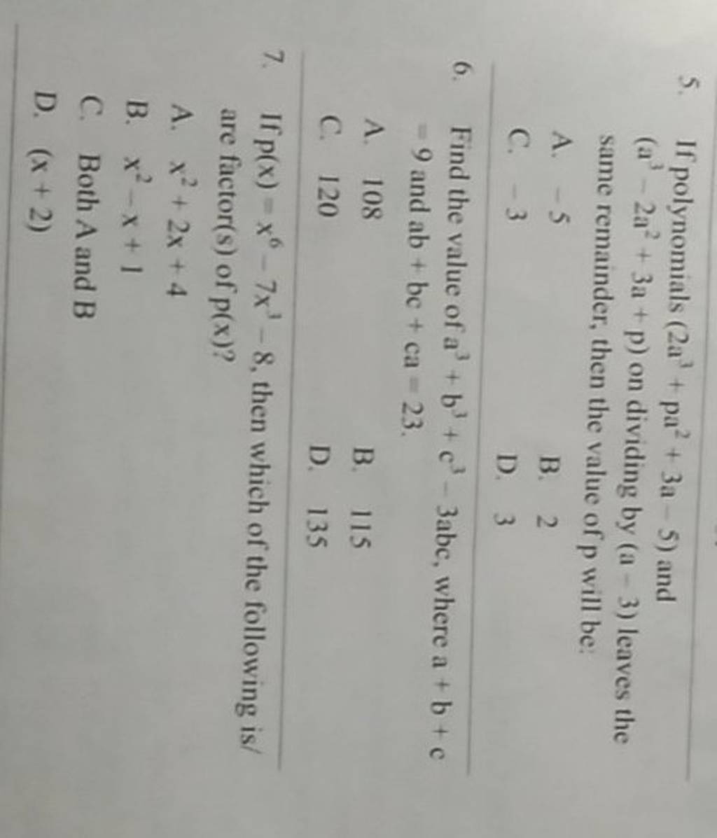 5. If polynomials (2a3+pa2+3a−5) and (a3−2a2+3a+p) on dividing by (a−3) l..