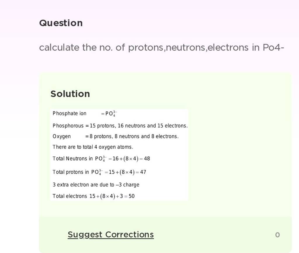 calculate the no. of protons, neutrons,electrons in Po4- Solution Phospha..
