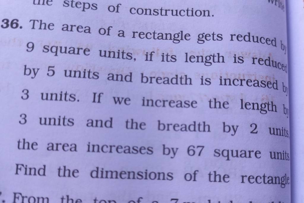 36. The area of a rectangle gets reduced b, 9 square units, if its length..
