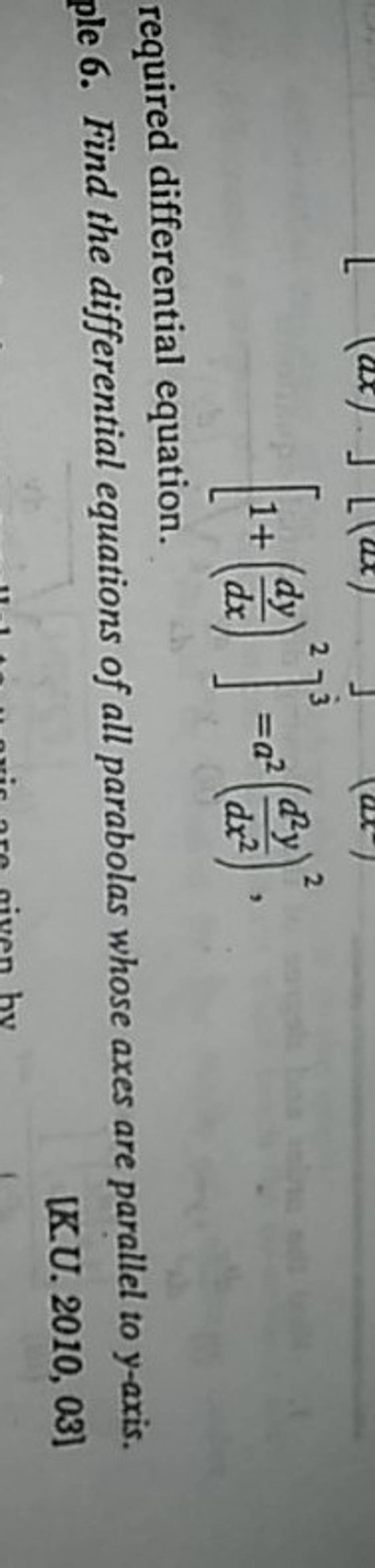 left[1+\left(\frac{d y}{d x}\right)^{2}\right]^{3}=a^{2}\left(\frac{d..