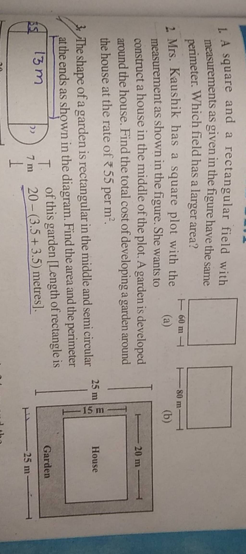 1. A square and a rectangular field with measurements as given in the fig..