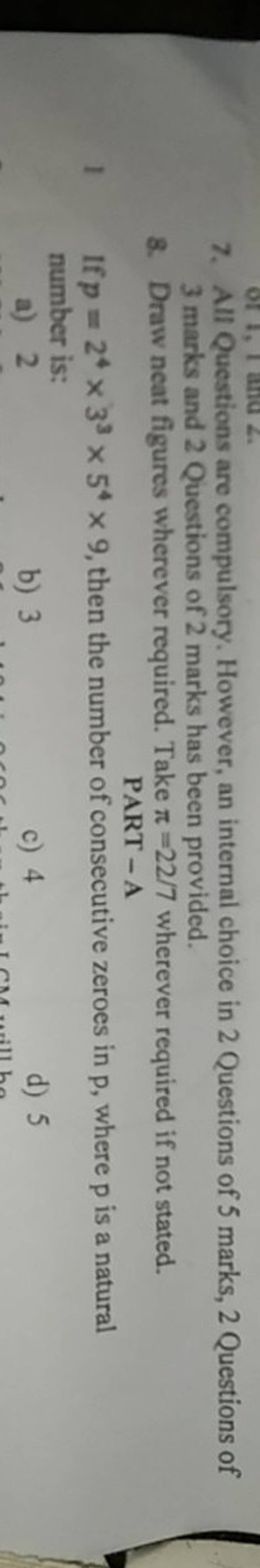 7. All Questions are compulsory. However, an internal choice in 2 Questio..