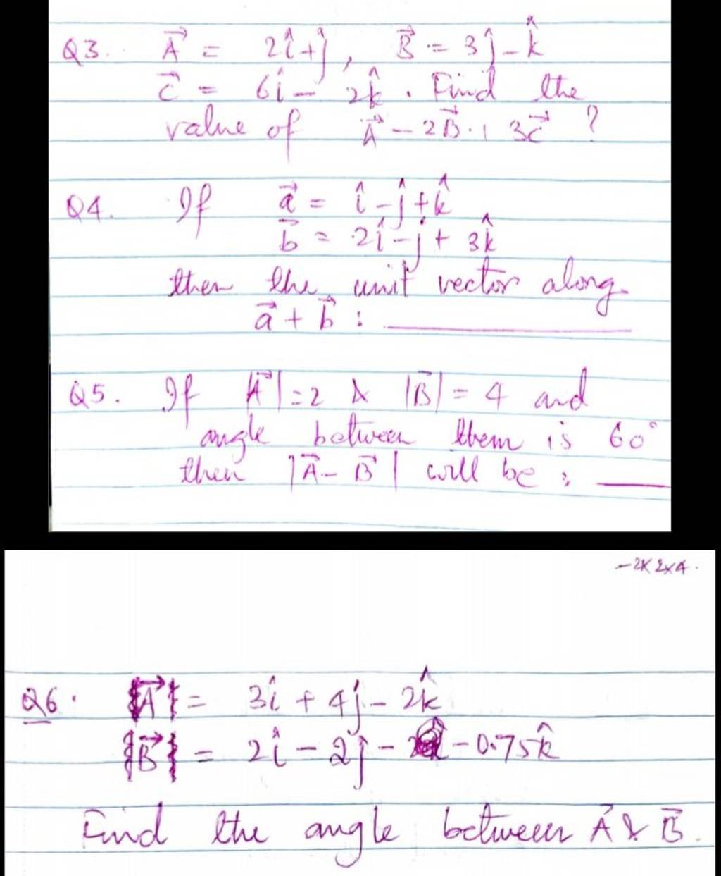 value of a−2b⋅13c ? Q4. If a=i^−j^ +k^ b=2i^−j+3k^ then the unit vector a..