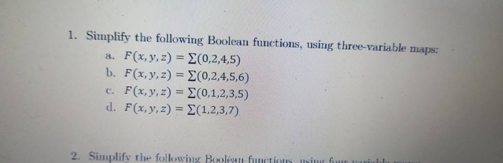 Simplify The Following Boolean Functions Using Three Variable Maps
