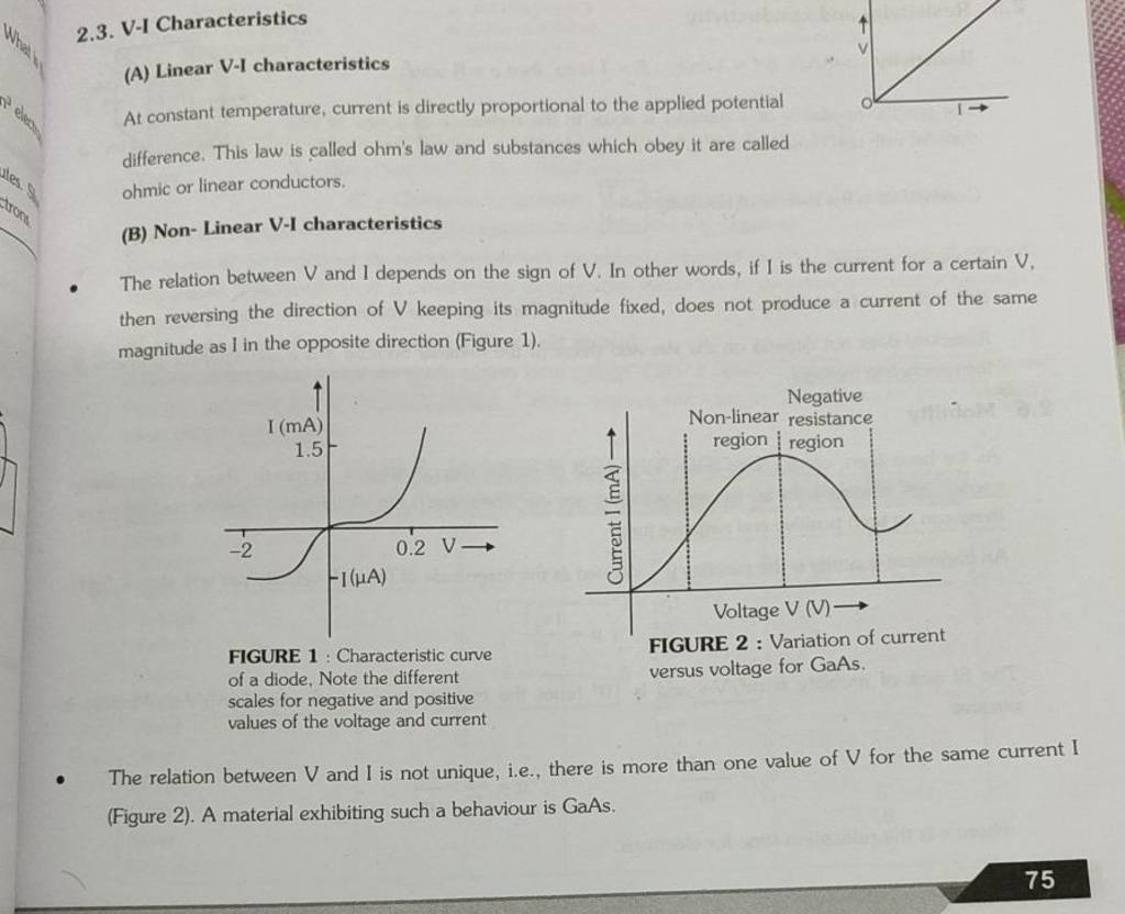 (A) Linear V-I characteristics At constant temperature, current is direct.. (A) Linear V-I characteristics At constant temperature, current is direct..