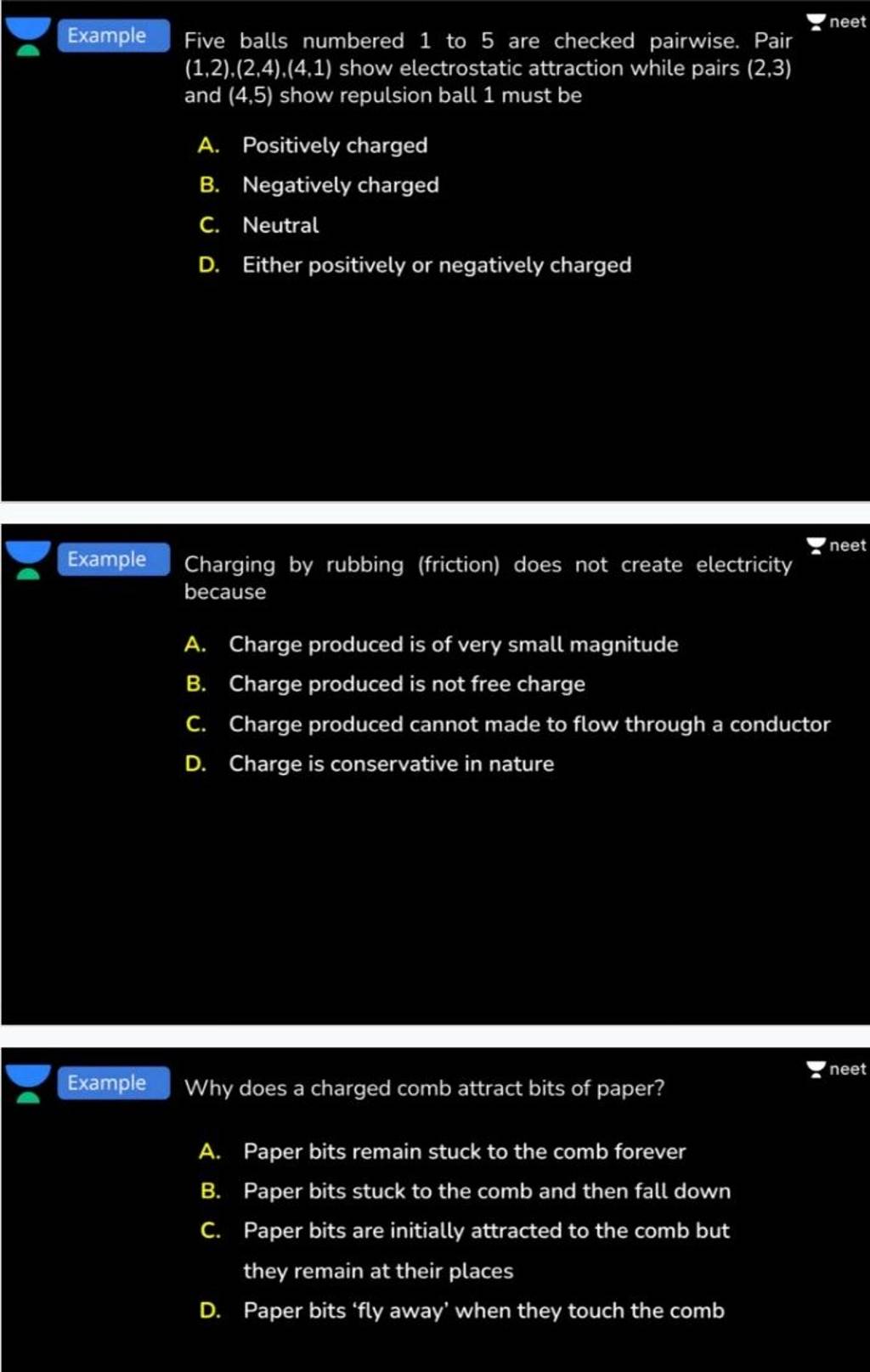 Example Why does a charged comb attract bits of paper? neet | Filo