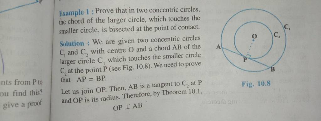 Example 1 : Prove that in two concentric circles, the chord of the larger..