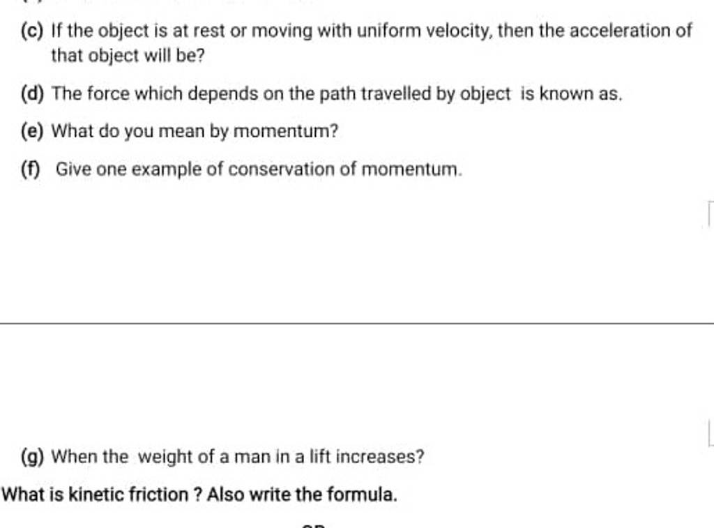 C If The Object Is At Rest Or Moving With Uniform Velocity Then The Ac